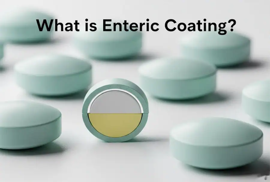 What is Enteric Coating? Benefits, Uses & Coating Equipment